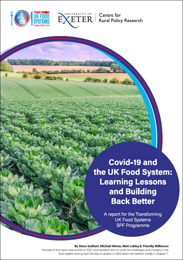 Covid-19 and the UK Food System: Learning Lessons and Building Back ...